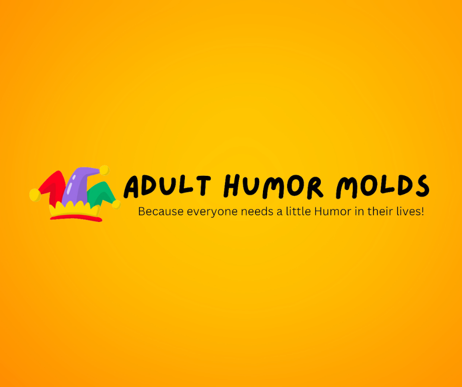 Adult Humor Molds