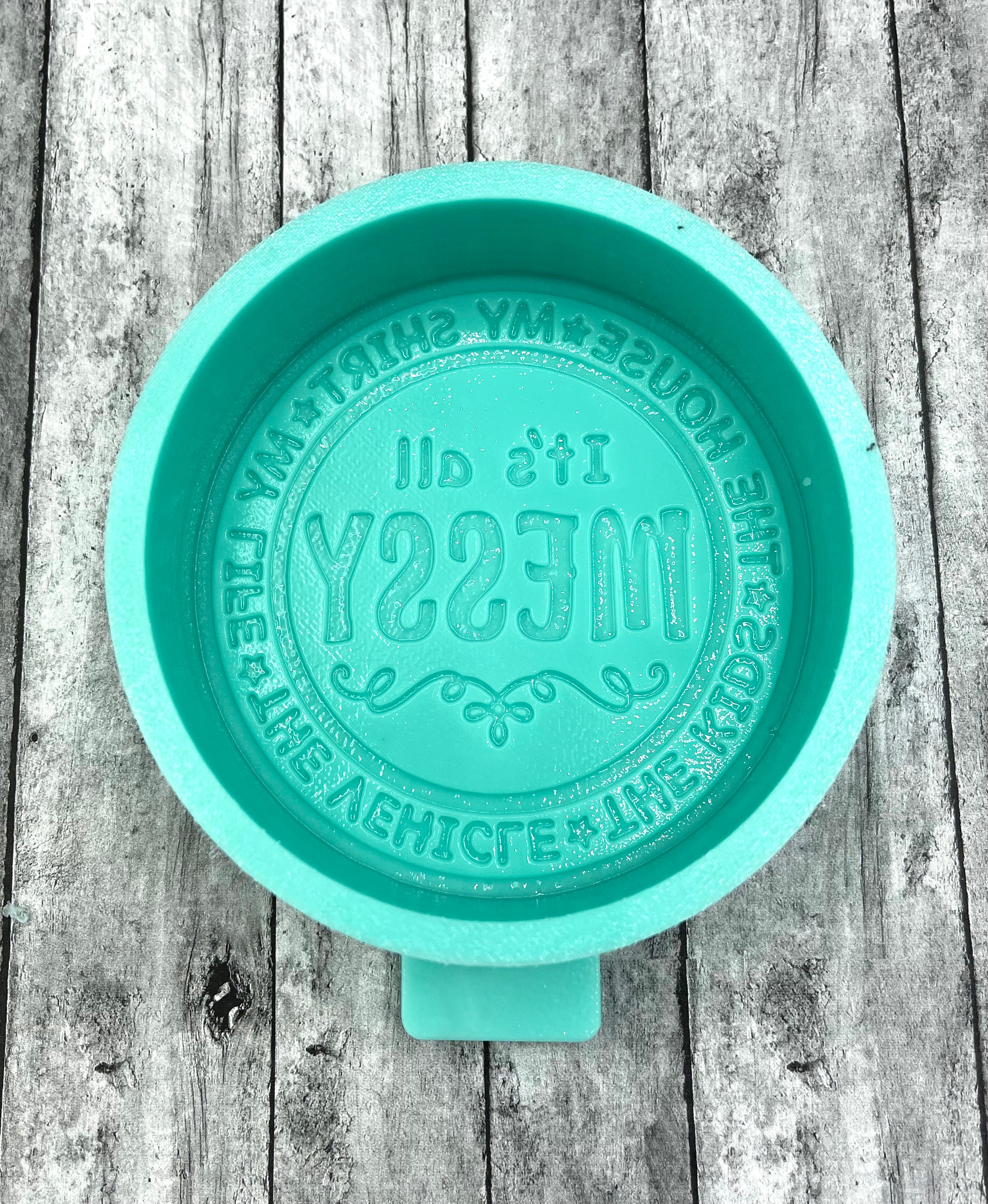 It’s All Messy Freshie Silicone Mold